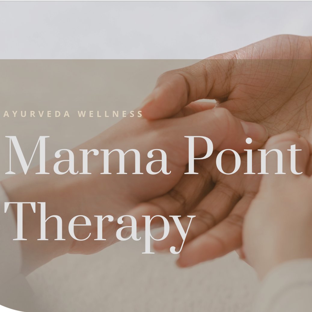 Marma Point Therapy - Tejas Wellness